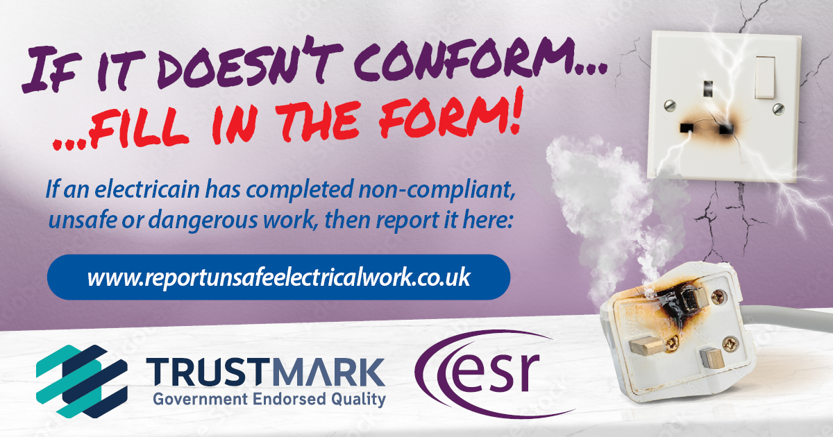 Working With ESR to Identify Unsafe Electrical Work • TrustMark